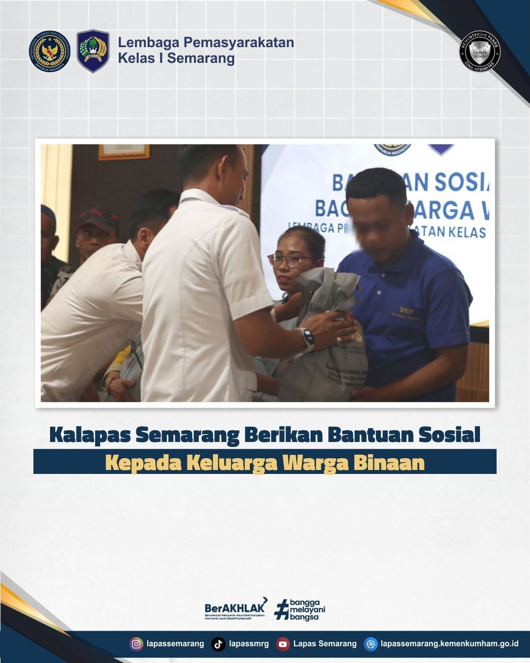 Kalapas Semarang Memberikan Bantuan Sosial Kepada Keluarga Warga Binaan ...